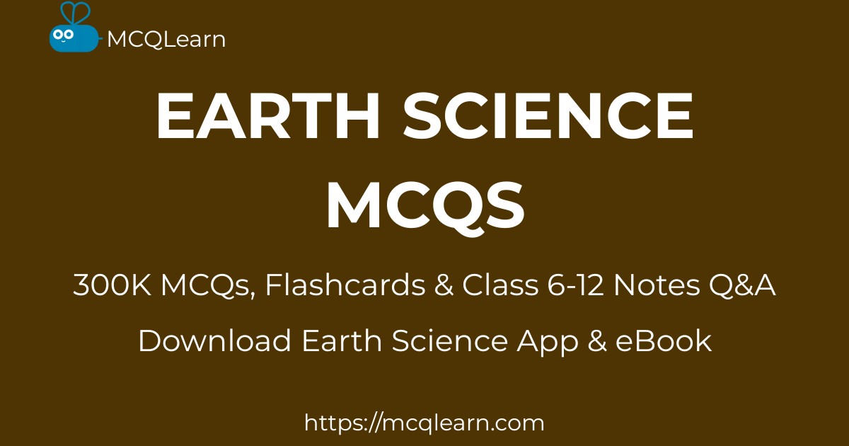 Geology Science MCQ [PDF] Questions Answers | Free Geology Science MCQ ...